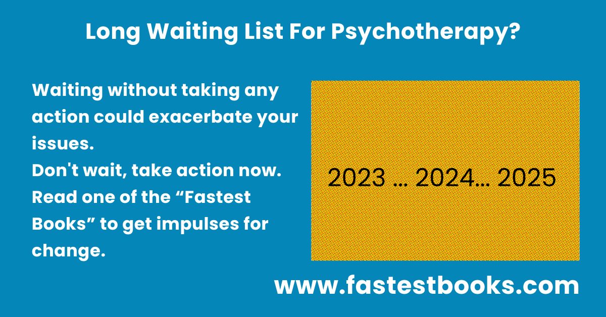Are You On A Waiting List for Psychotherapy?